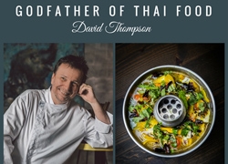 Australia's Godfather of Thai Food, David Thompson, Shares his Hot and ...